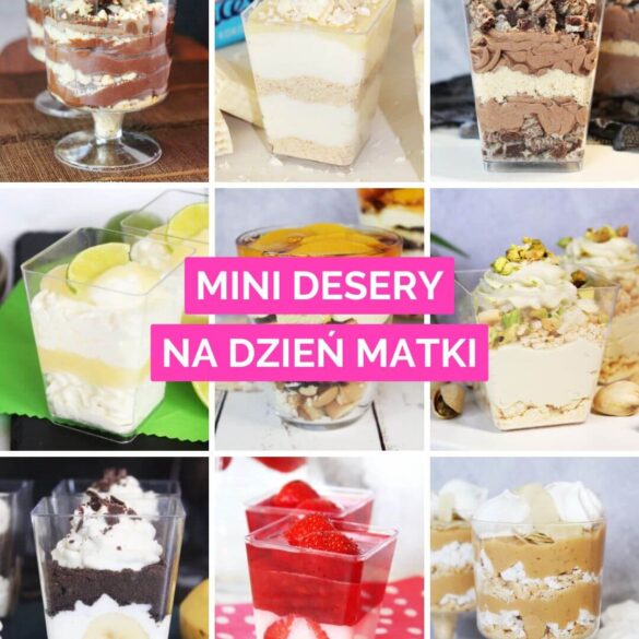 Mini deserki w słoiczkach i pucharkach - 10 PRZEPISÓW | Via Gusto